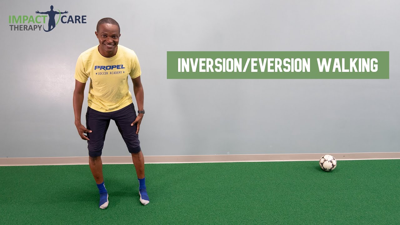 Inversion & Eversion Walking - YouTube