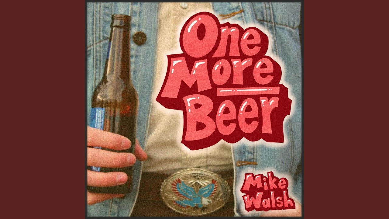 One More Beer - YouTube