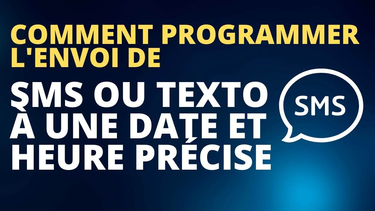 Comment programmer l'envoi de SMS ou Texto à une date et heure précise ...