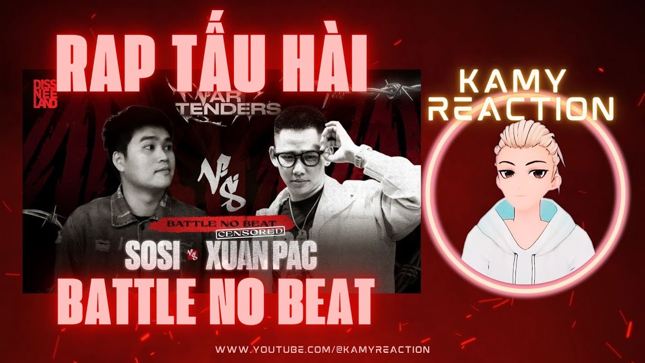 Kamy Reaction | SOSI vs XUAN PAC - BATTLE RAP at VAR TENDERS - YouTube