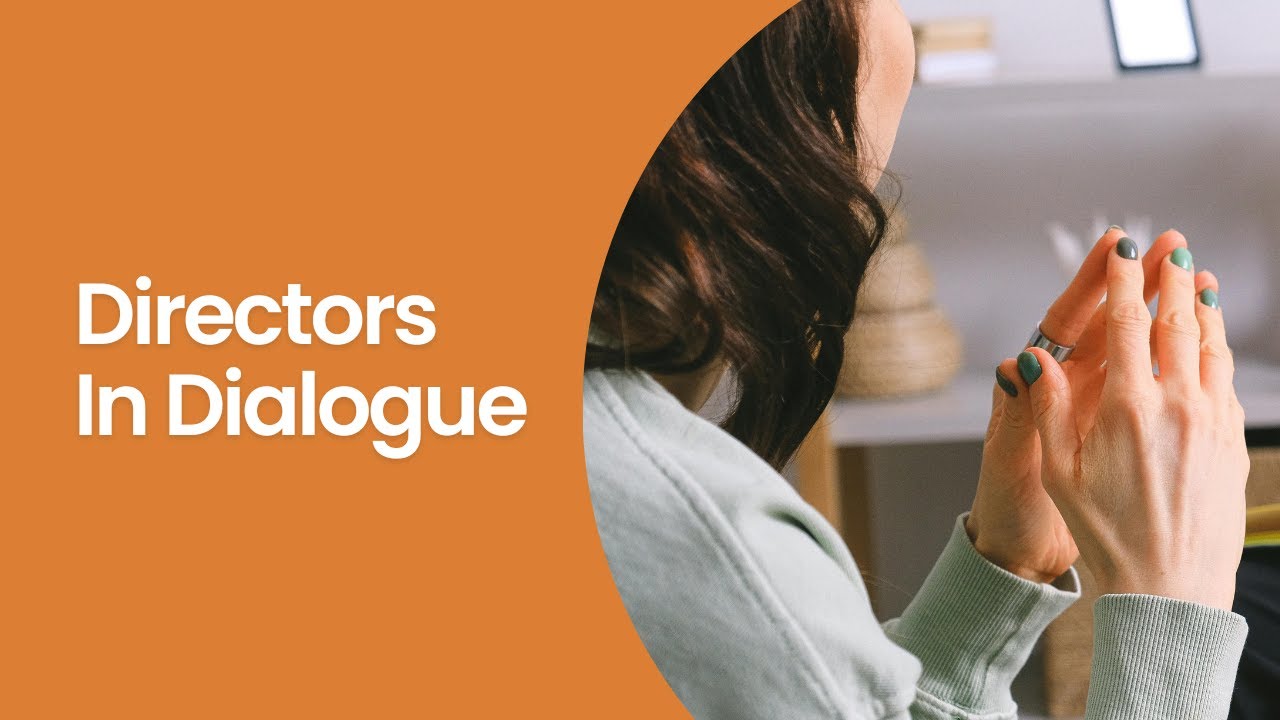 Directors in Dialogue: A Deep Dive into Motivations, Leadership and ...