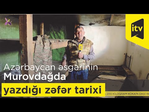 Azərbaycan əsgərinin Murovdağda yazdığı zəfər tarixi