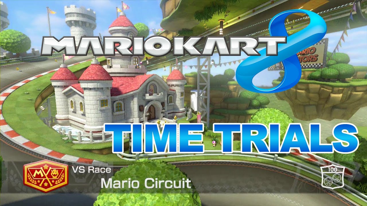 Mario Kart 8 - Mario Circuit - Time Trial - YouTube