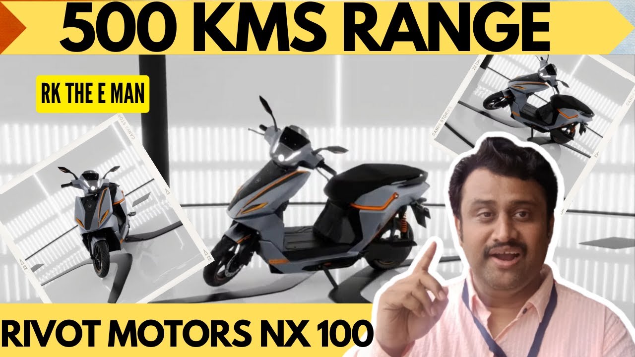Rivot NX100 India’s Longest Range Electric Scooter || விலை- 89000 ...