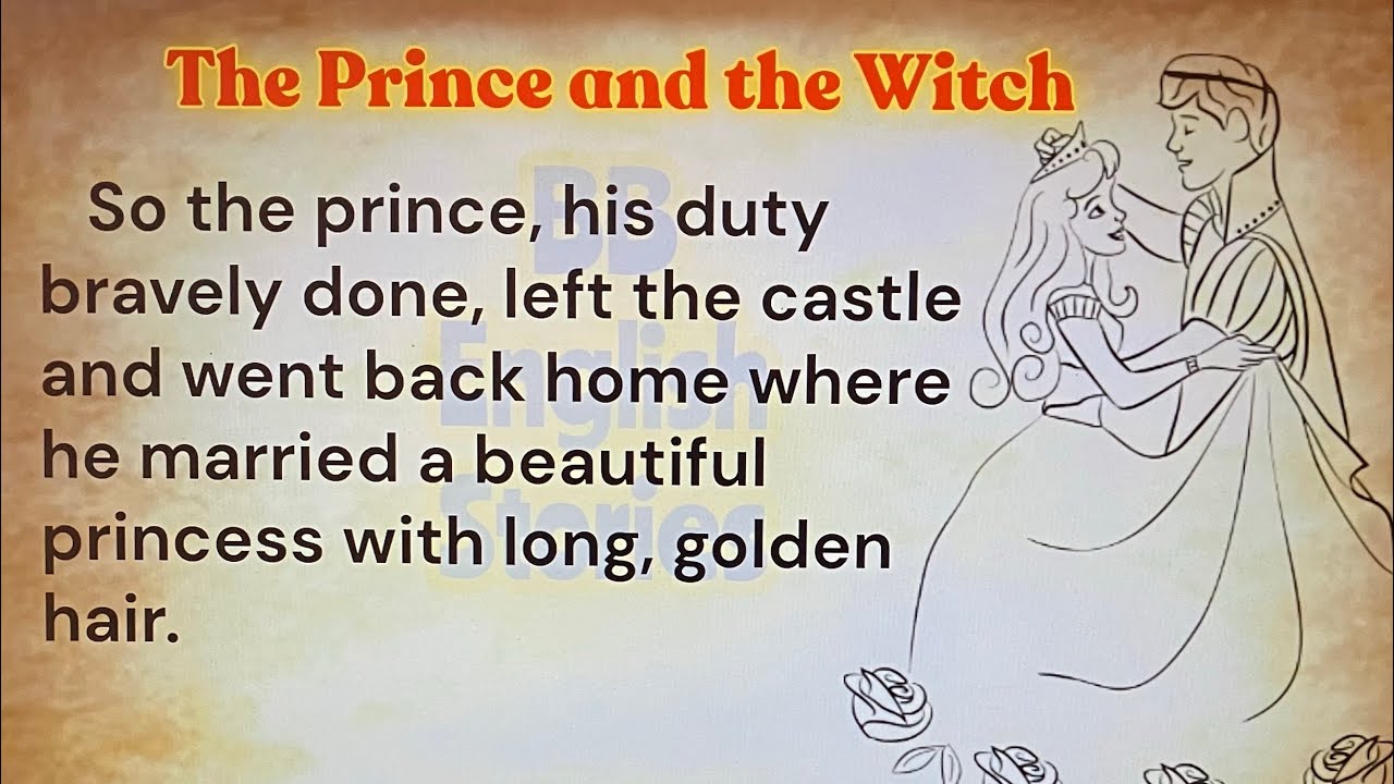 The Prince and the Witch | Learn English Through Story, Improve your ...