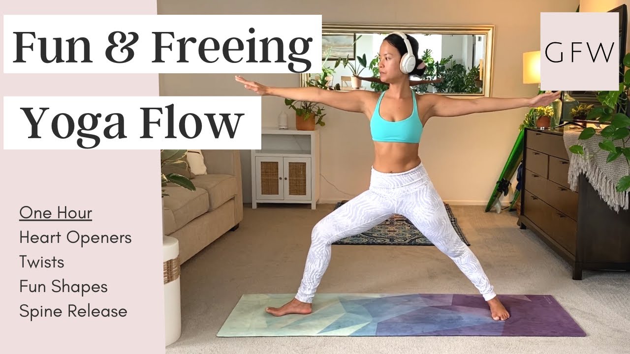 Fun & Freeing Yoga Flow | One Hour | Backbends, Twists, Fun Shapes ...