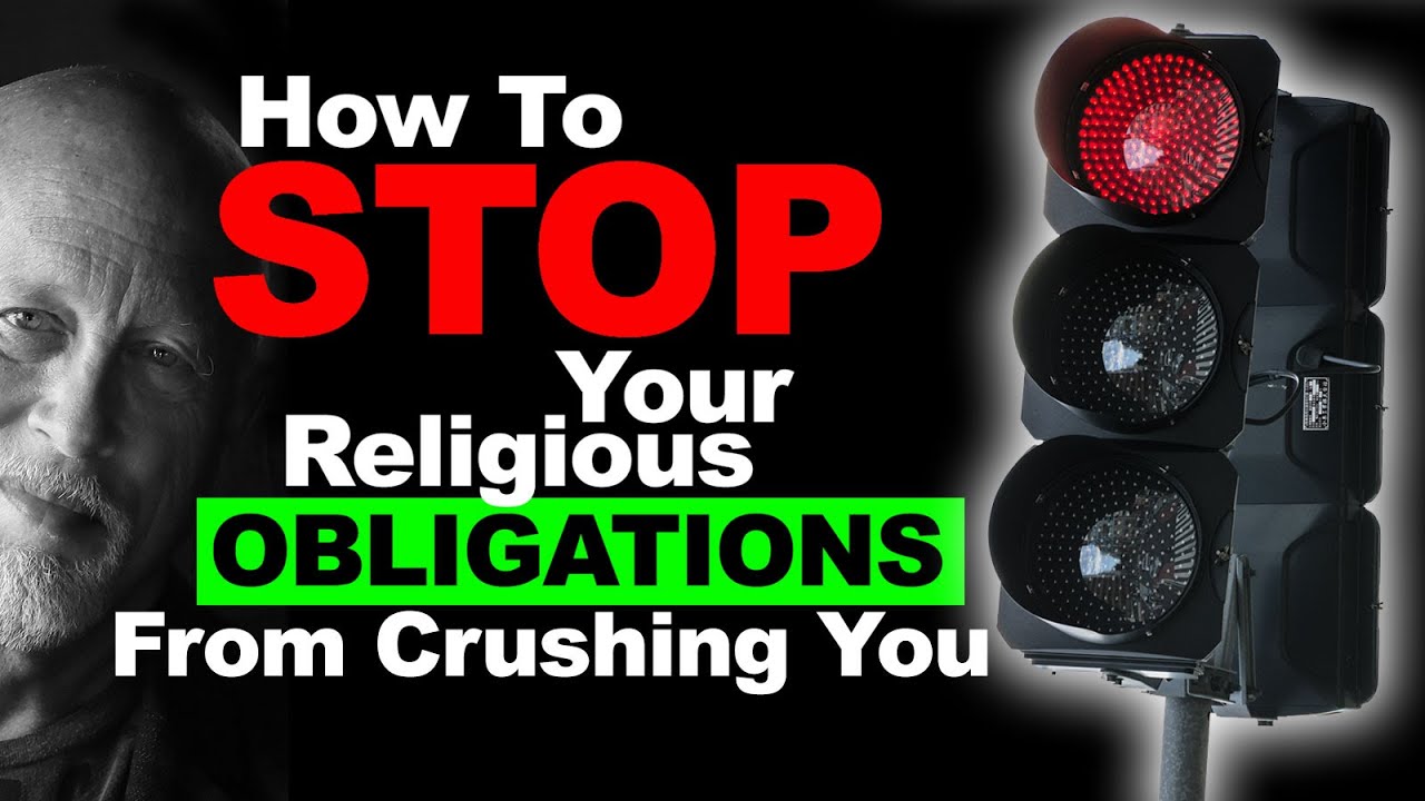 How To Stop Your Religious Obligations - YouTube