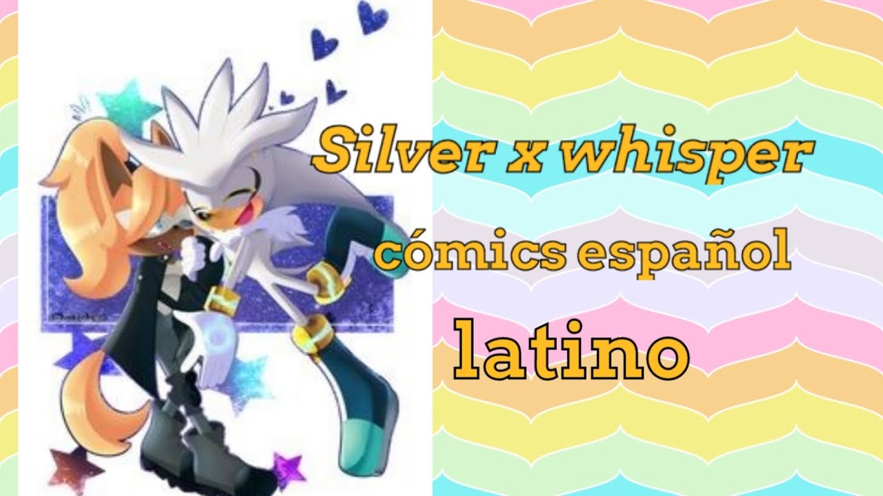 cómics varios de silvisper (Silver x whisper)[fandub latino] (Sonic the ...