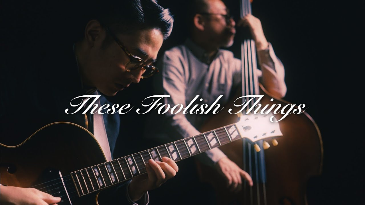 Plays Standards 【 T 】" These foolish things " November , 2022. Jazz ...