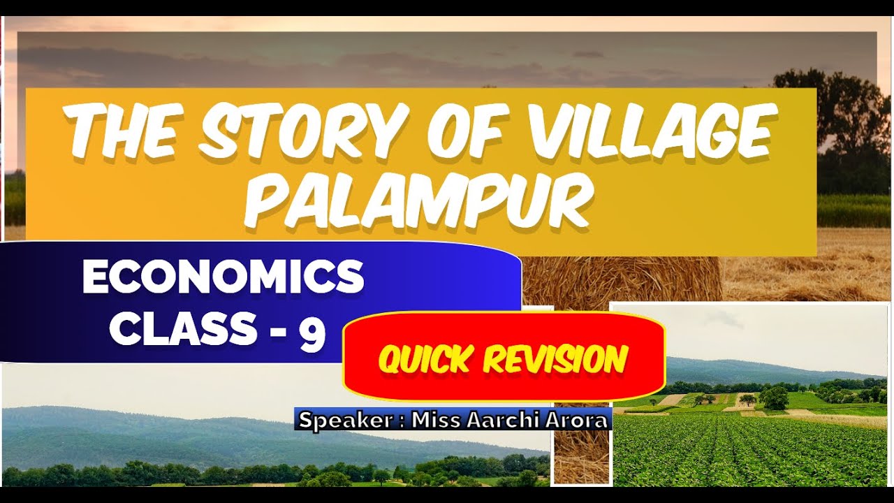 The story of village Palampur | Economics | Class 9th NCERT| Notes ...