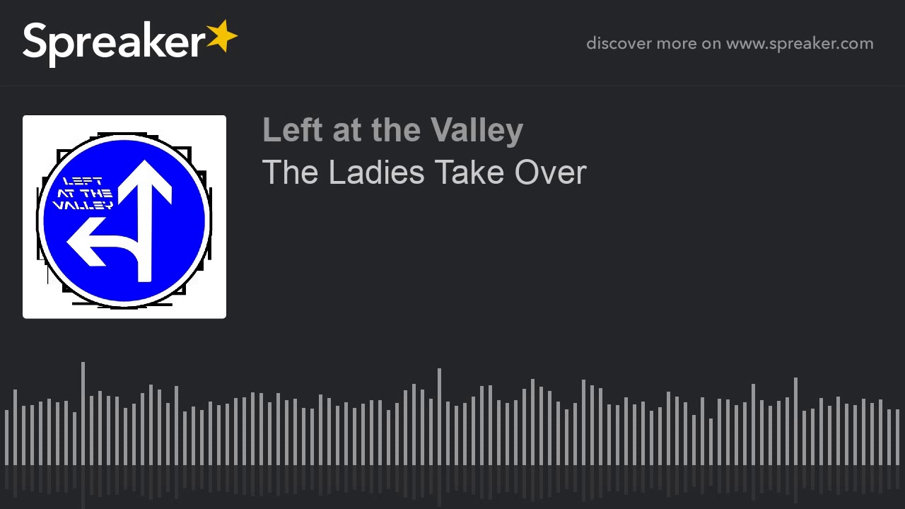 The Ladies Take Over - YouTube