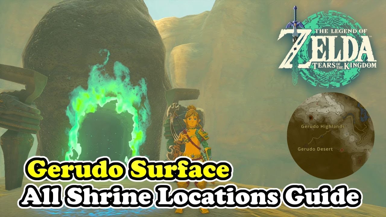 Gerudo Surface All Shrine Locations Guide Zelda Tears of the Kingdom ...