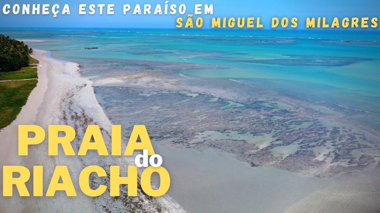 Praia do Riacho em SÃO MIGUEL DOS MILAGRES - a melhor! - YouTube