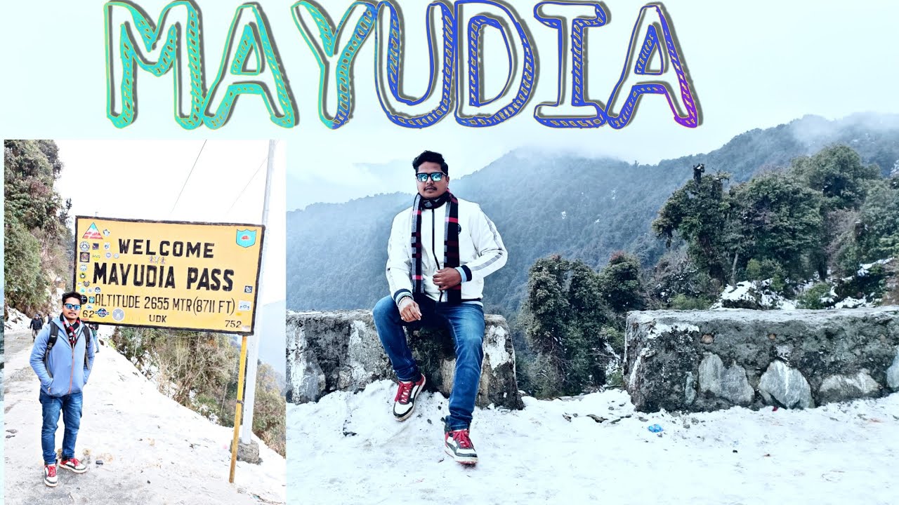 Mayudia pass 2023 | Mayudia Show fall | MAYUDIA ARUNACHAL PRADESH ...