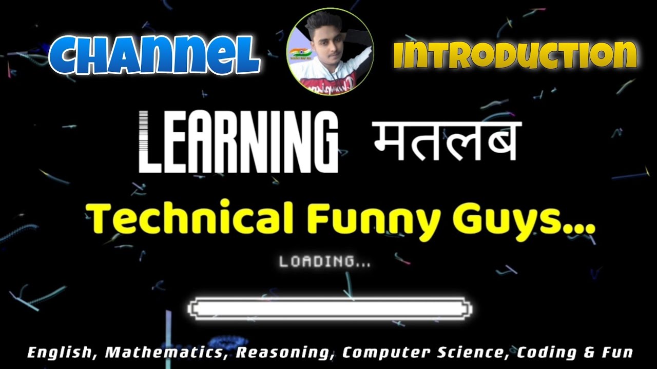Introduction of Technical Funny Guys Channel | Learn English ...