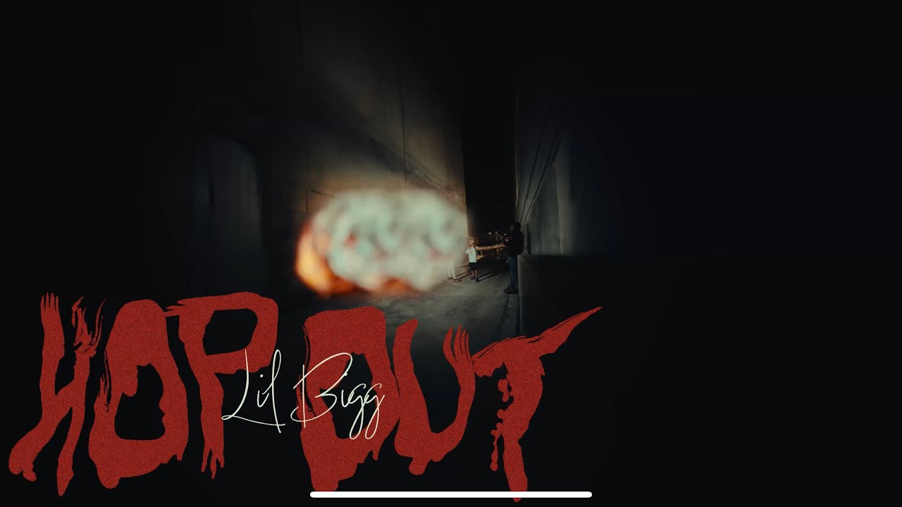 HopOut ~ Lil Bigg (OFFICIAL VIDEO) - YouTube
