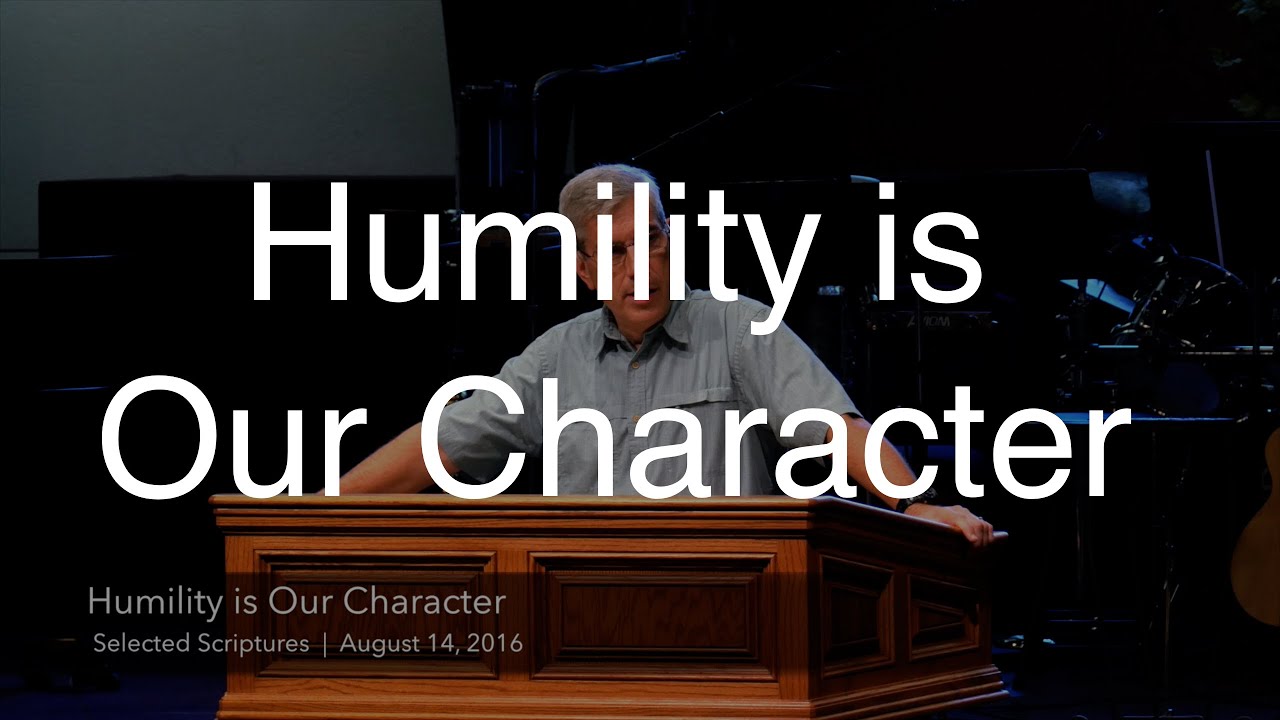 Humility is our Character - YouTube