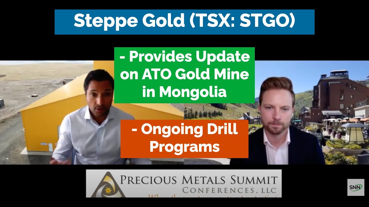 Steppe Gold Provides Update on ATO Gold Mine in Mongolia and Ongoing ...