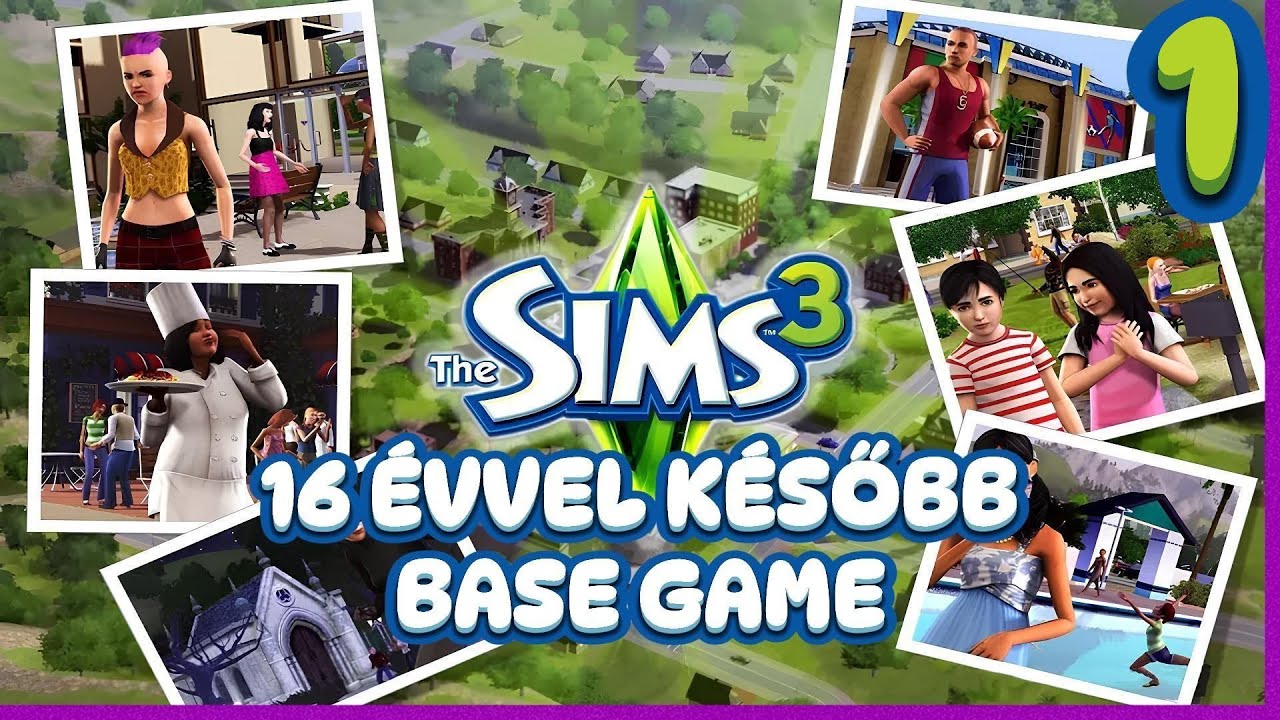 KEZDJÜK AZ ALAPOKKAL 🌇 | The Sims 3 Base Game #1 (PC, magyar) - YouTube