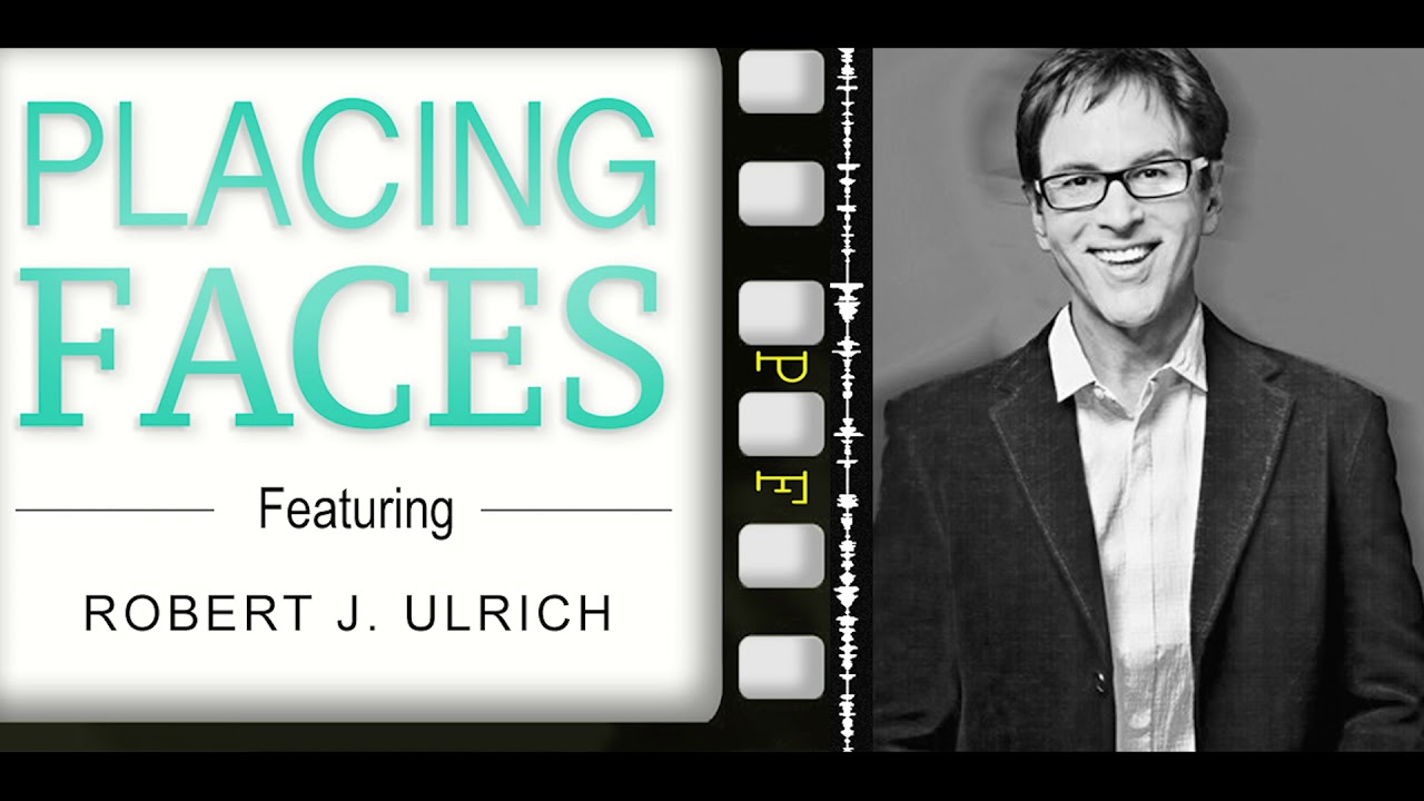 Placing Faces - Episode 8 - Robert J. Ulrich - YouTube