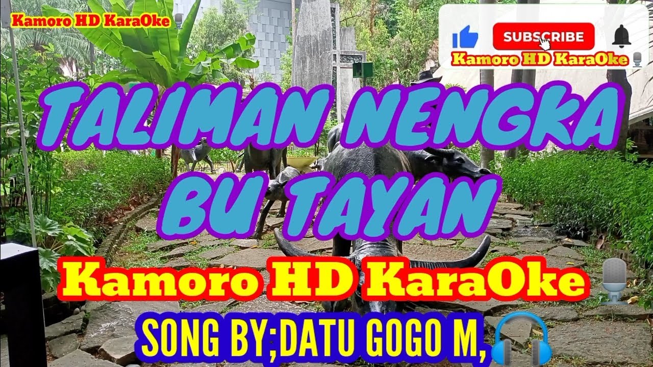 TALIMAN NENGKA BU TAYAN/Kamoro HD KaraOke🎙️SONG BY;DATU GOGO MAPANGAL🎧 ...