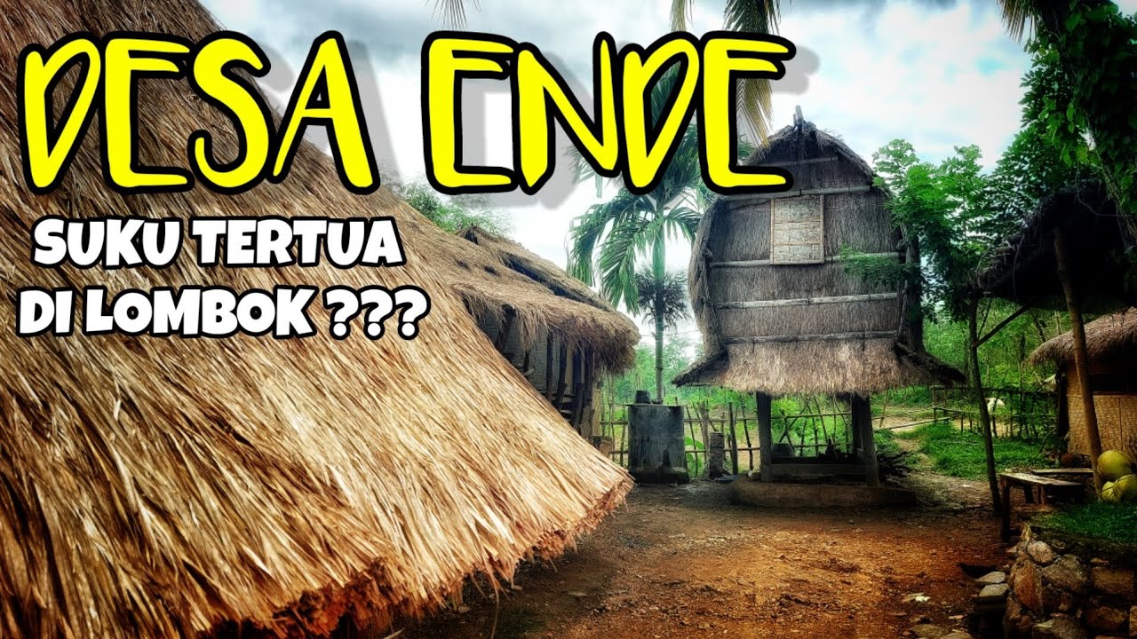 DESA SADE SUKU SASAK LOMBOK | INI DIA DESA DAN SUKU TERTUA DI LOMBOK ...