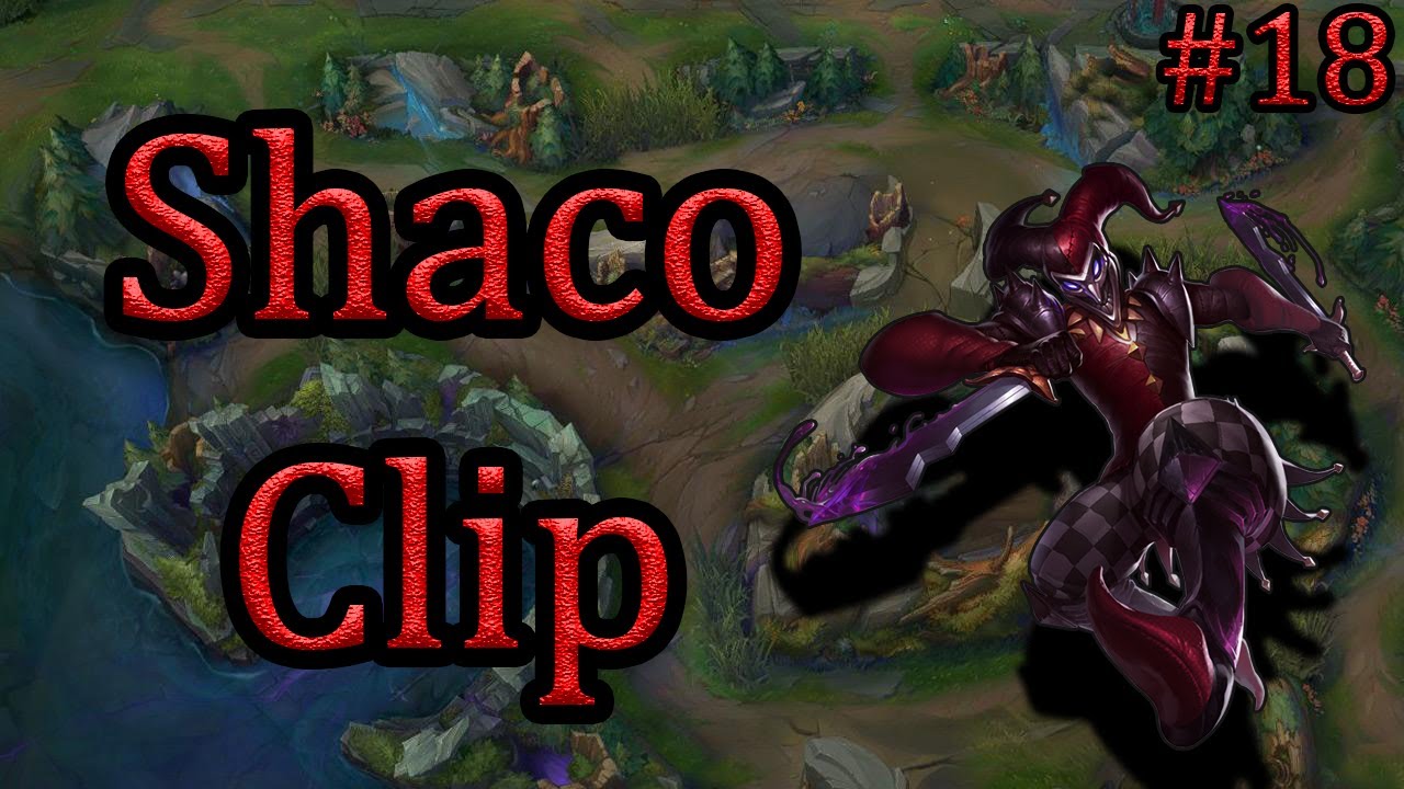 Trolling Shaco Clip #18 - League Of Legends - YouTube