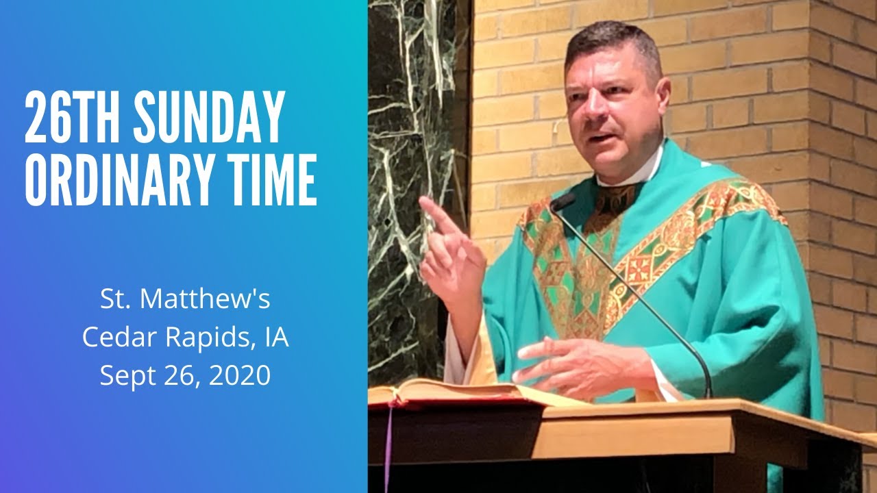 Mass for the 26th Sunday in Ordinary Time - YouTube