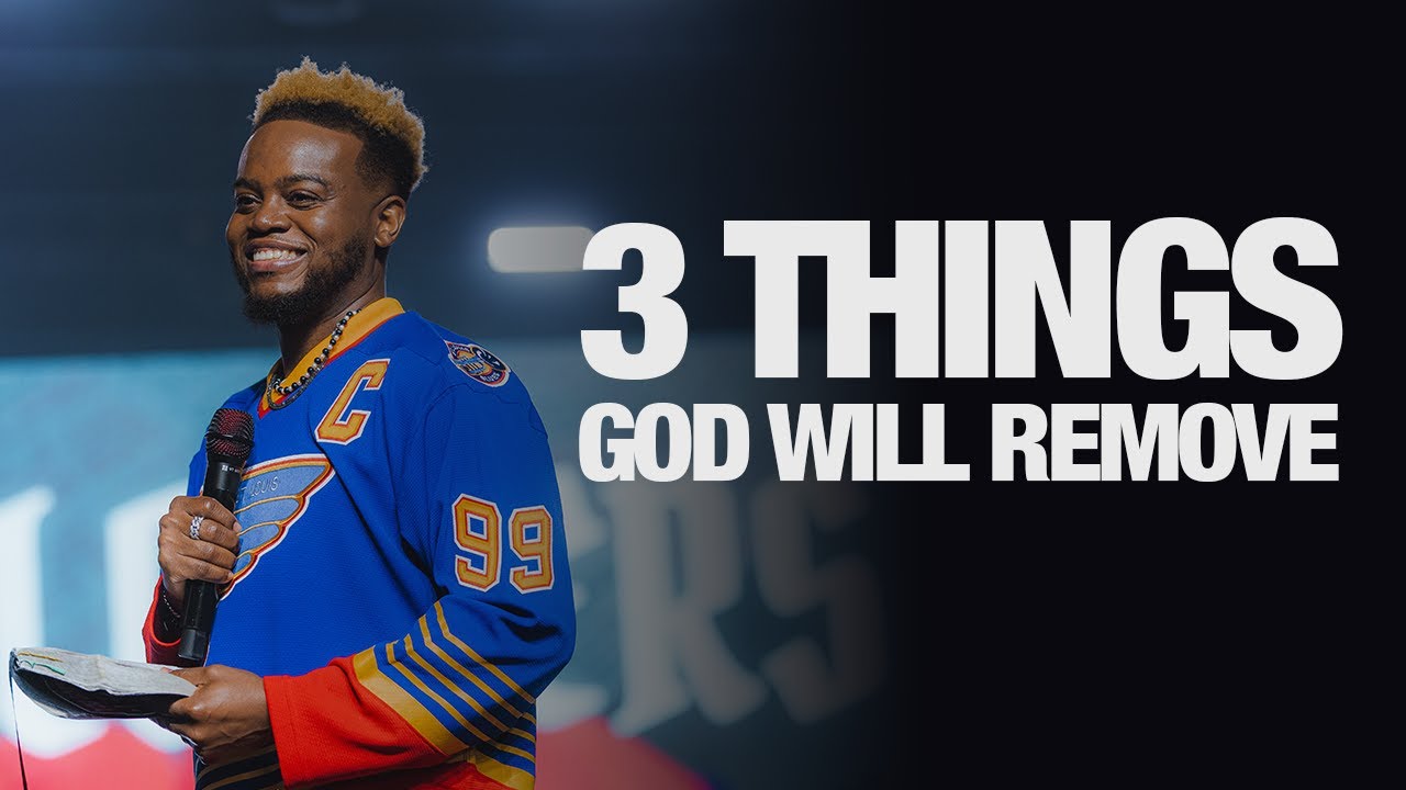3 Things God Will Remove | Pastor Travis Greene | Forward City Church ...