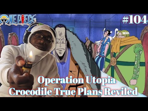 One Piece Episode 104 Crocodile Shares His Plan Operation Utopia - YouTube