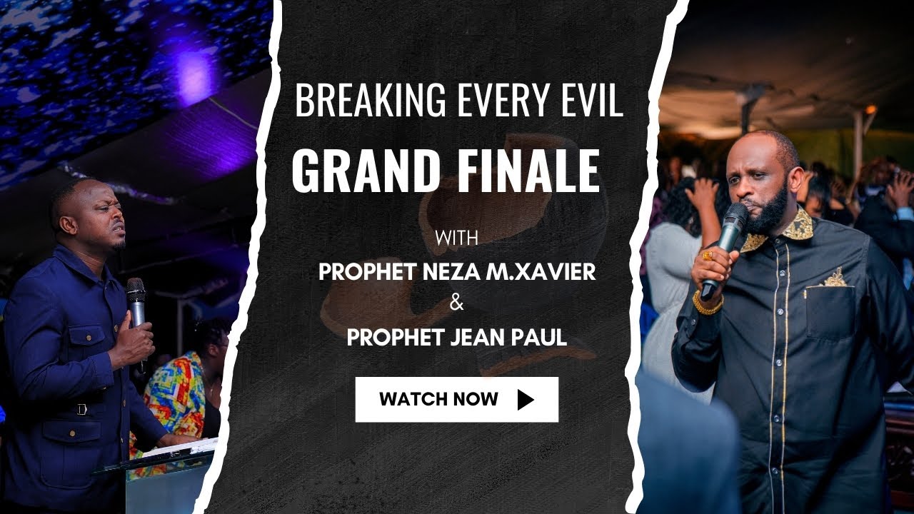 BREAKING EVERY EVIL GRAND FINALE - YouTube