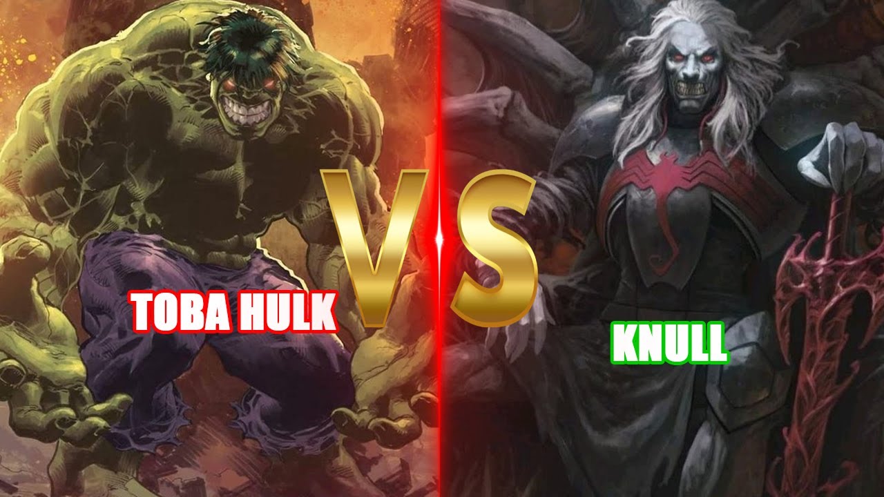 Why TOBA Hulk Vs. Knull: Isn't Even Close! Hero Villains - YouTube