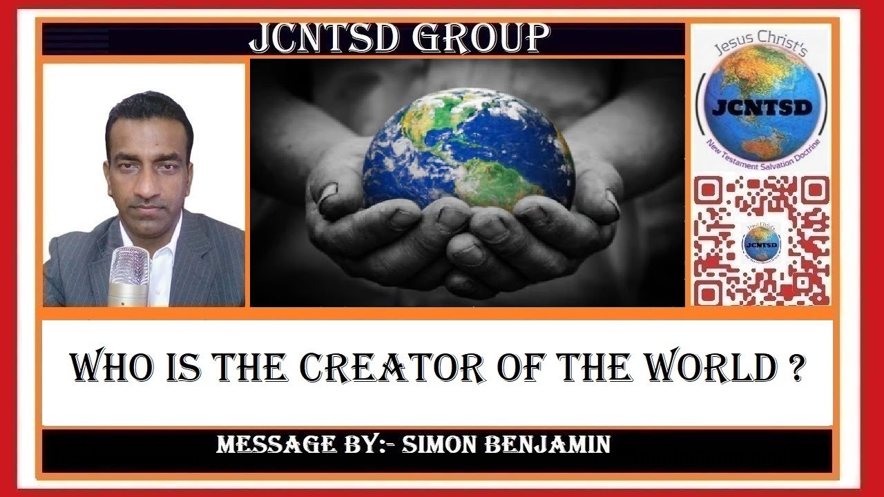 WHO IS THE CREATOR OF THE WORLD ? - YouTube