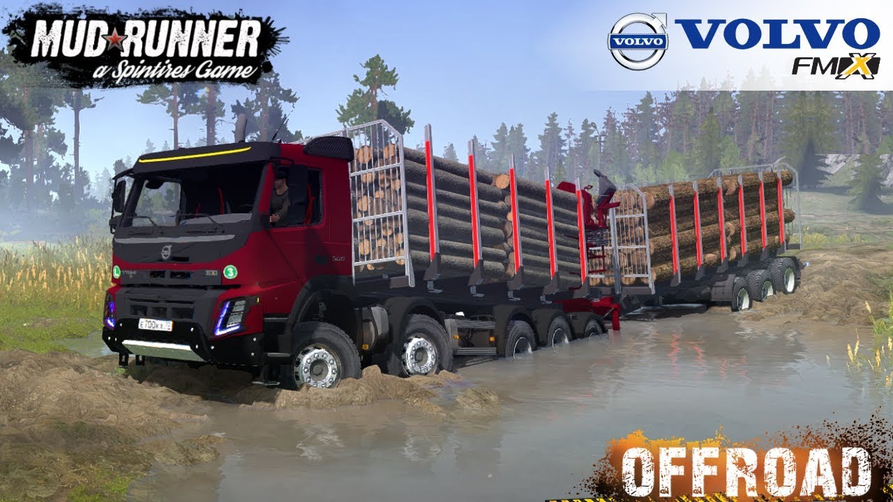 Spintires: MudRunner - VOLVO FMX 10X8 TANDEM Timber Truck Stuck in the Mud - YouTube