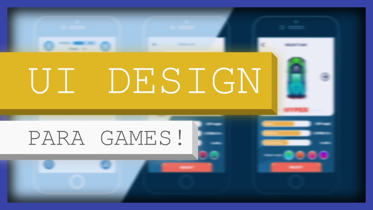 UI DESIGN para JOGOS! Como criar a MELHOR? - YouTube
