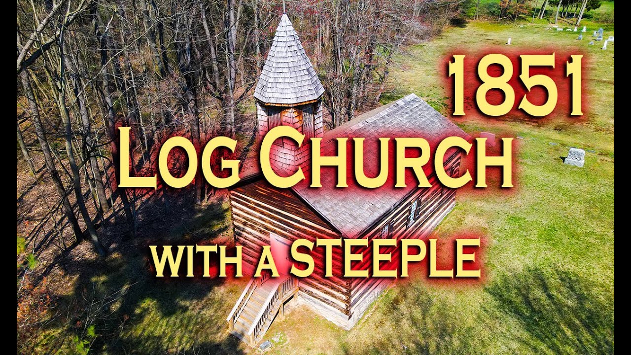 Old Log Church with a Steeple | Saint Severin - YouTube