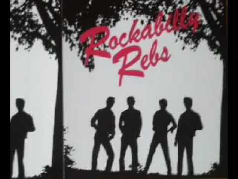 Rockabilly Rebs - Rockabilly Romeo - YouTube