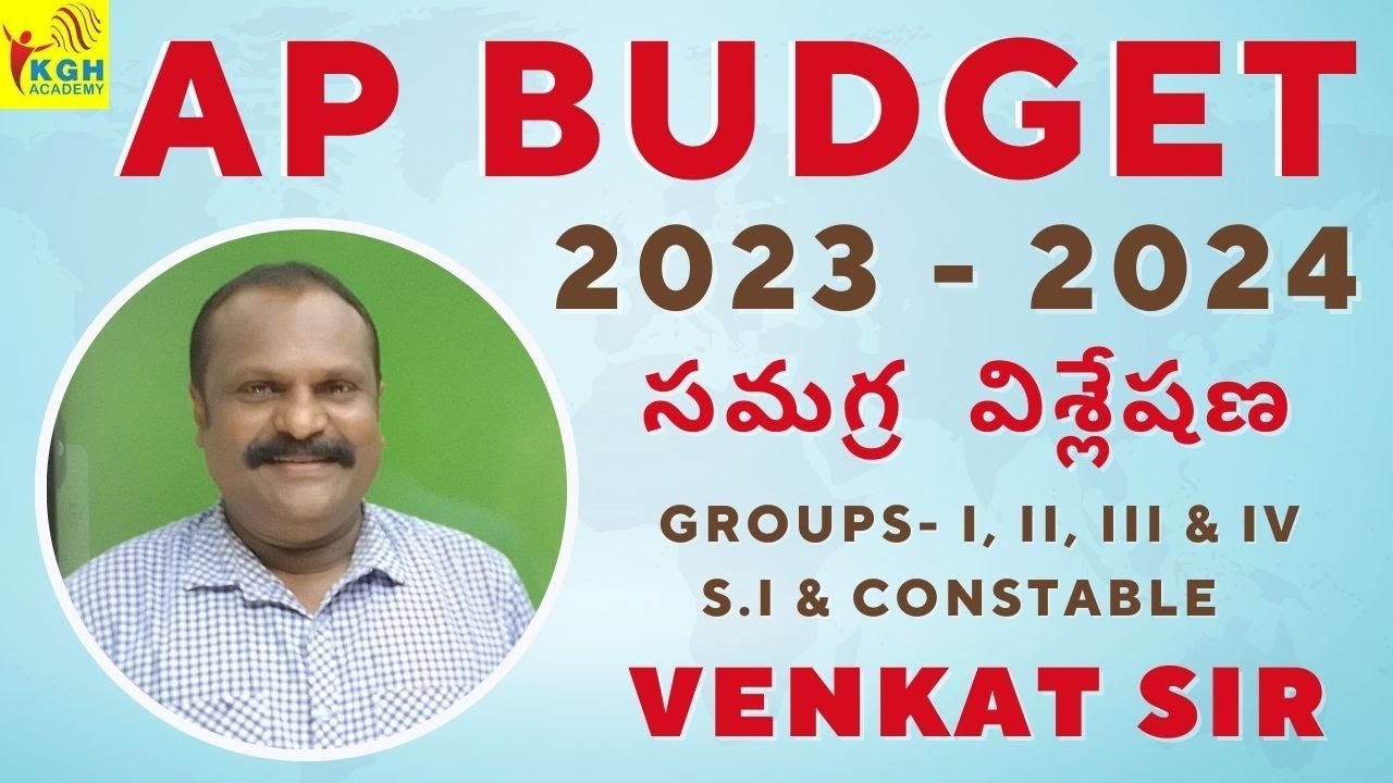 AP BUDGET 2023 - 2024 | APPSC | JL & DL | SI | SSC & RRB | ECONOMY ...