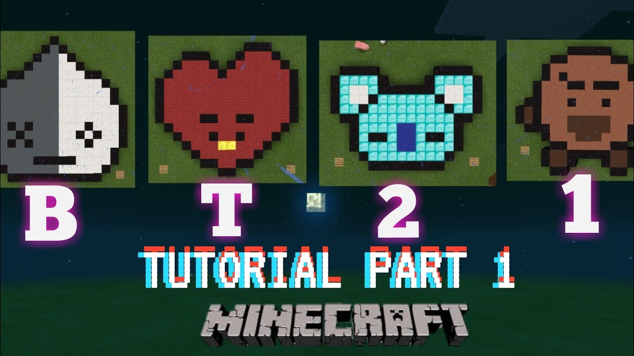 BT21 MINECRAFT PIXEL ART TUTORIAL | EASY TO FOLLOW | PART 1 - YouTube