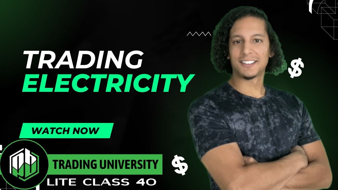 How To Trade Electricity | PB Trading University LITE #40 - YouTube