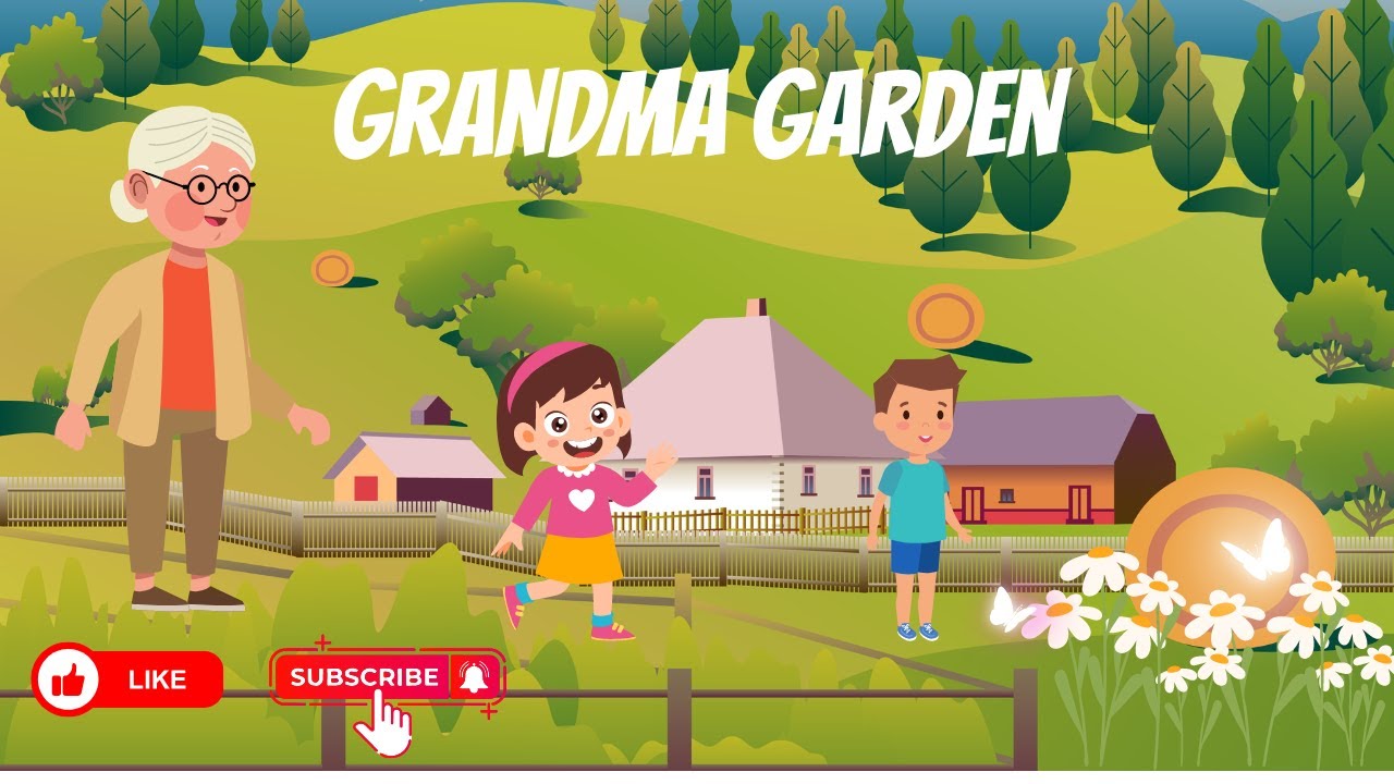 Grandma Garden | Moral Stories For Kids | Short Story For Kids - YouTube