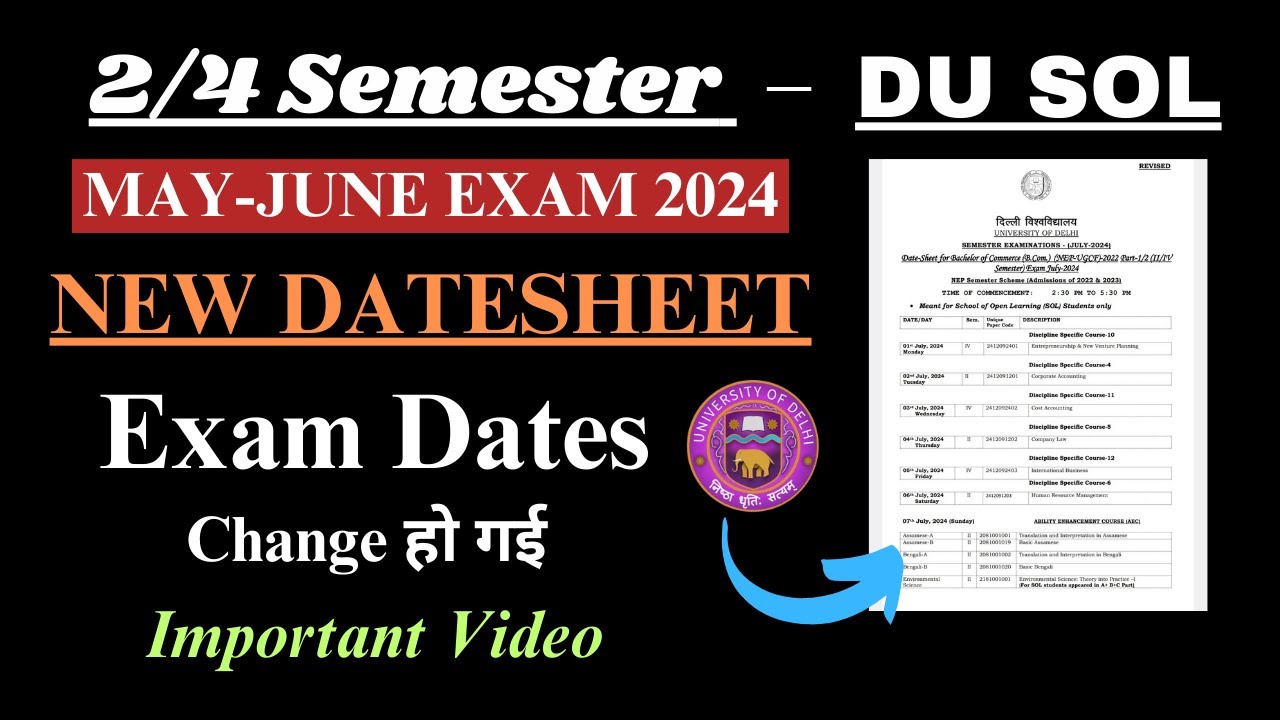 DU SOL 2/4 semester Datesheet changed May/june exams 2024| SOL revised ...