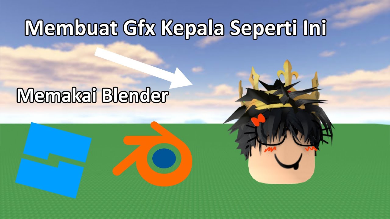 Cara Membuat GFX Kepala Dengan Menggunakan Blender | GFX Tutorial ...