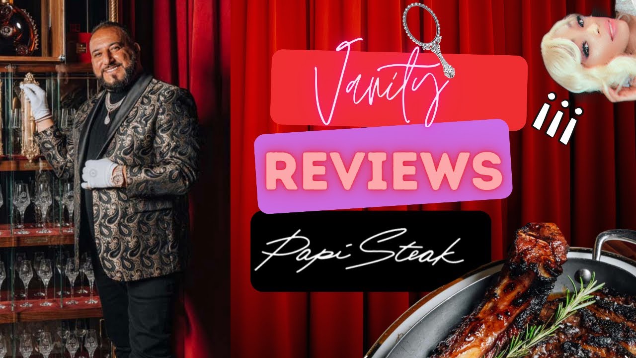 # 7 VANITY REVIEWS | DINING | Papi Steak in Miami Beach,FL - YouTube