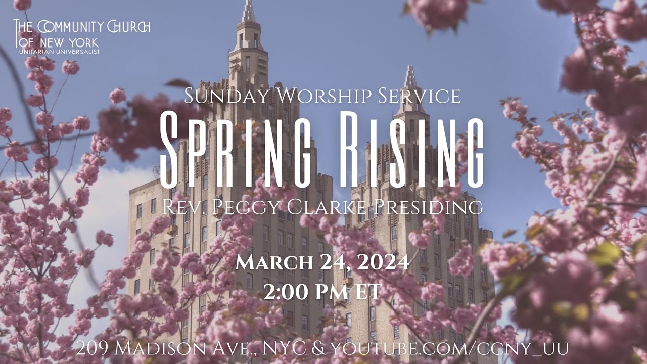 Spring Rising, Rev. Peggy Clarke Presiding - YouTube