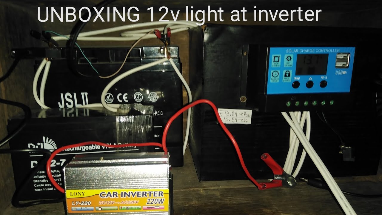 UNBOXING 12v led light for solar set up and 12v to 220v inverter for ...