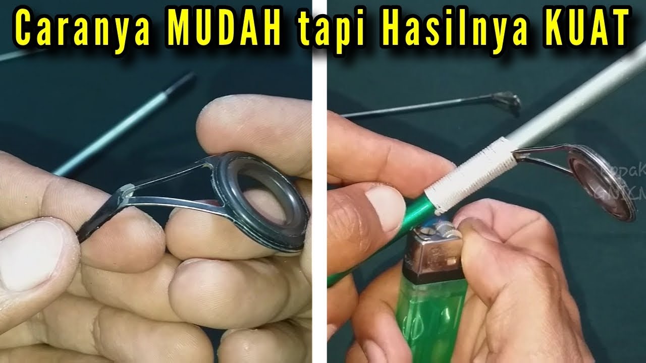 Cara Mudah Pasang Ring Guide / Kolongan ( Cincin Joran Pancing ) - YouTube