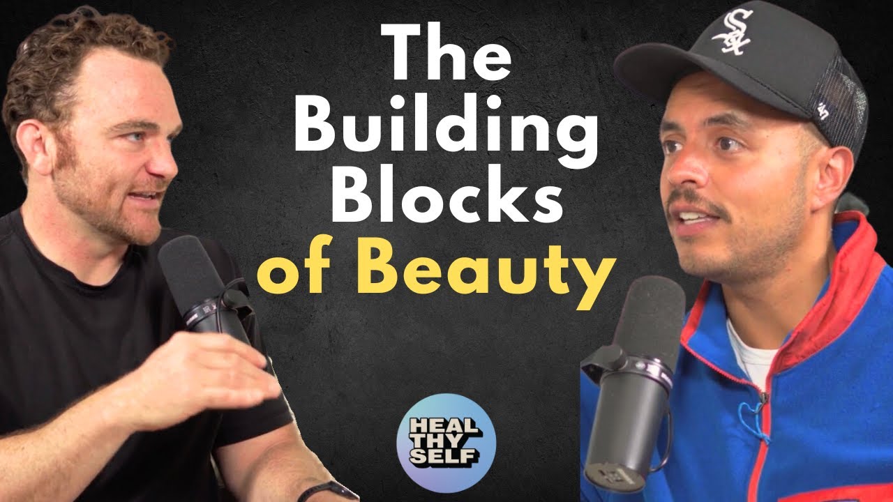 The Building Blocks Of Beauty | Heal Thy Self w/ Dr. G #289 - YouTube