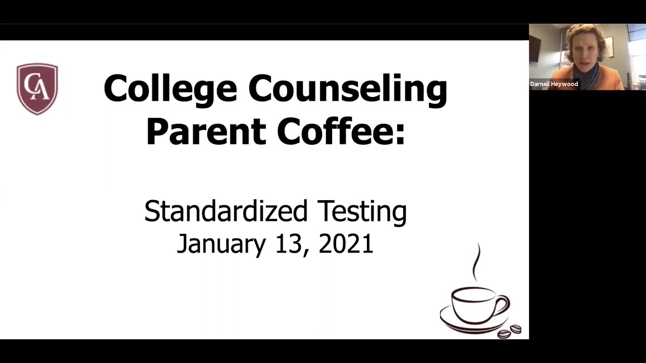 College Counseling Parent Coffee - Standardized Testing - YouTube