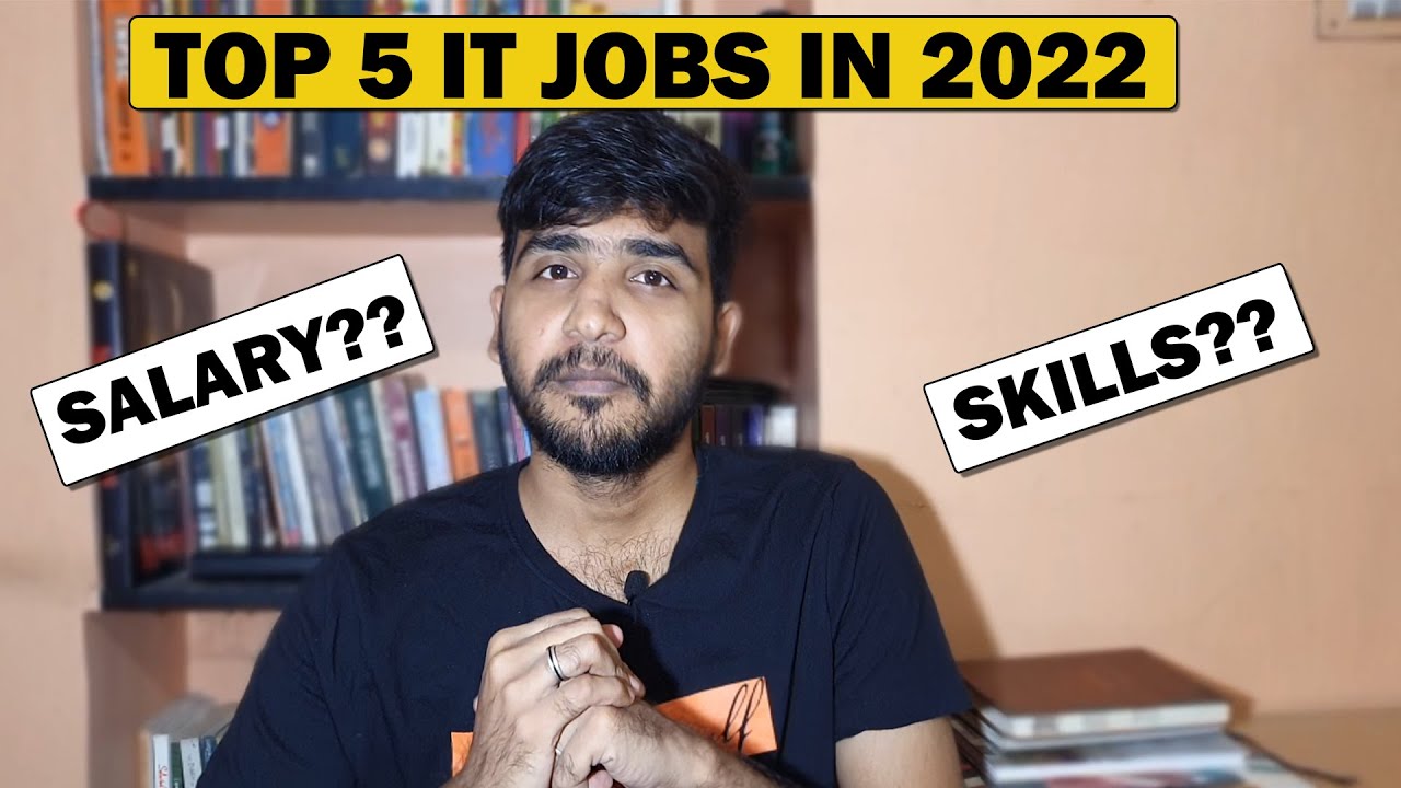TOP 5 IT JOBS IN 2022 | TAMIL | IT JOBS - YouTube